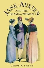 Jane Austen And The Drama Of Women | SpringerLink