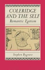 Coleridge And The Self: Romantic Egotism | Springer Nature Link