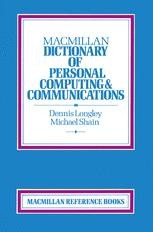 Macmillan Dictionary of Personal Computing and Communications | SpringerLink