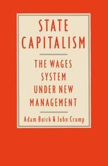 State Capitalism: The Wages System under New Management | SpringerLink