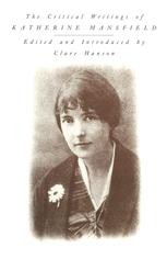 The Critical Writings of Katherine Mansfield | SpringerLink