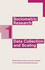 Sociometric Research: Vol.1: Data Collection And Scaling | SpringerLink