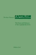 Basic Theory of Capitalism: Forms and Substance of the Capitalist ...