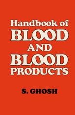 Handbook of Blood and Blood Products | Springer Nature Link (formerly ...
