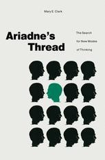 Ariadne’s Thread: The Search for New Modes of Thinking | Springer ...