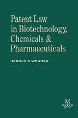 Patent Law in Biotechnology, Chemicals & Pharmaceuticals | SpringerLink