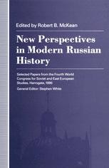 New Perspectives in Modern Russian History: Selected Papers from the ...