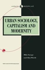 Urban Sociology, Capitalism and Modernity | SpringerLink
