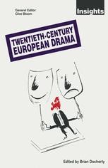 Twentieth-Century European Drama | SpringerLink