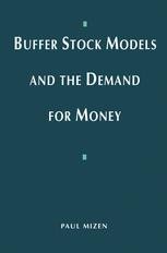 Buffer Stock Models and the Demand for Money | SpringerLink