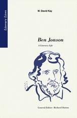 Ben Jonson: A Literary Life | Springer Nature Link (formerly SpringerLink)
