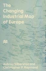 The Changing Industrial Map of Europe | Springer Nature Link