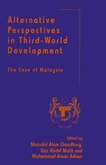 Alternative Perspectives in Third-World Development: The Case of ...