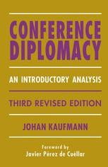 Conference Diplomacy: An Introductory Analysis | SpringerLink