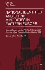 National Identities and Ethnic Minorities in Eastern Europe: Selected ...