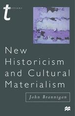 New Historicism and Cultural Materialism | SpringerLink