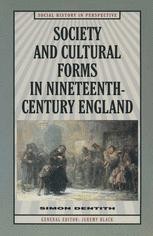 Society and Cultural Forms in Nineteenth Century England | Springer ...