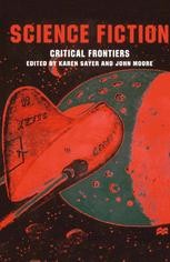 Science Fiction, Critical Frontiers | Springer Nature Link