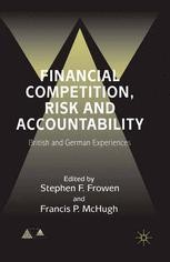 Financial Competition, Risk and Accountability: British and German ...