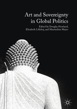 Art and Sovereignty in Global Politics | Springer Nature Link (formerly ...