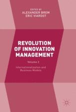 Revolution of Innovation Management: Volume 2 Internationalization and ...