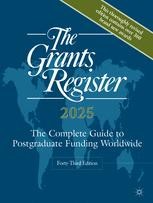 The Grants Register 2025: The Complete Guide to Postgraduate Funding ...