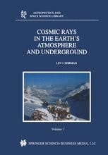 Cosmic Rays in the Earth’s Atmosphere and Underground | Springer Nature ...
