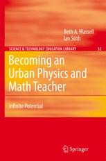 Becoming an Urban Physics and Math Teacher: Infinite Potential ...