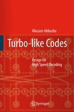 Turbo-like Codes: Design for High Speed Decoding | SpringerLink