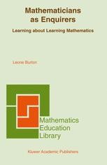 Mathematicians as Enquirers: Learning about Learning Mathematics ...
