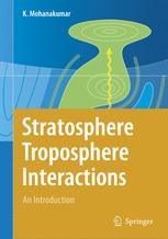 Stratosphere Troposphere Interactions: An Introduction | SpringerLink