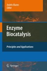 Enzyme Biocatalysis: Principles and Applications | SpringerLink