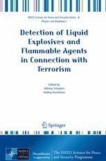 Detection of Liquid Explosives and Flammable Agents in Connection with ...