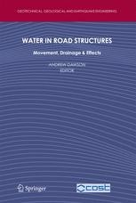 Water in Road Structures: Movement, Drainage & Effects | SpringerLink