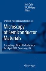 Microscopy of Semiconducting Materials 2007: Proceedings of the 15th ...