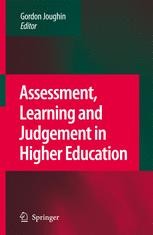 Assessment, Learning and Judgement in Higher Education | Springer ...