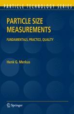 Particle Size Measurements: Fundamentals, Practice, Quality | Springer ...