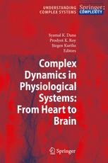 Complex Dynamics in Physiological Systems: From Heart to Brain ...