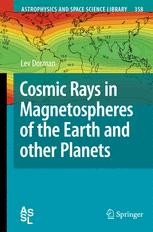Cosmic Rays in Magnetospheres of the Earth and other Planets | Springer ...