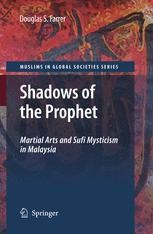 Shadows of the Prophet: Martial Arts and Sufi Mysticism | SpringerLink