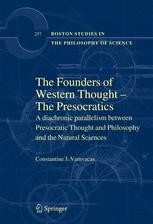 The Founders of Western Thought – The Presocratics: A diachronic ...