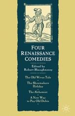 Four Renaissance Comedies | SpringerLink
