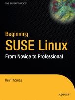 Beginning SUSE Linux: From Novice to Professional | SpringerLink