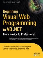 Beginning Visual Web Programming in VB .NET: From Novice to ...