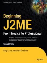 Beginning J2ME: From Novice to Professional | SpringerLink
