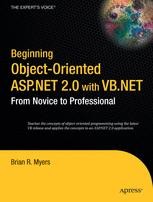 Beginning Object-Oriented ASP.NET 2.0 with VB .NET: From Novice to Professional | SpringerLink
