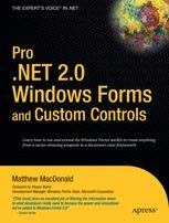 Pro .NET 2.0 Windows Forms and Custom Controls in C# | SpringerLink