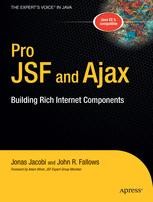 Pro JSF and Ajax: Building Rich Internet Components | SpringerLink
