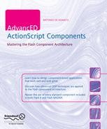 AdvancED ActionScript Components: Mastering the Flash Component Architecture | SpringerLink