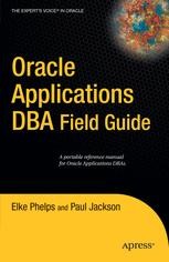 Oracle Applications DBA Field Guide | SpringerLink